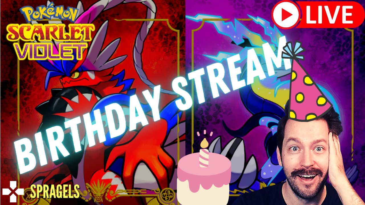 BIRTHDAY STREAM! Pokemon Scarlet Violet & Pokemon Unite LIVE spragels ...