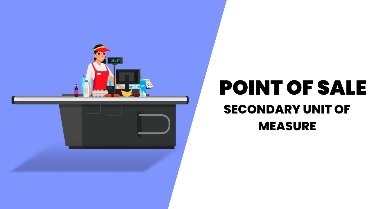 Point Of Sale Secondary Unit Of Measure Odoo - YouTube