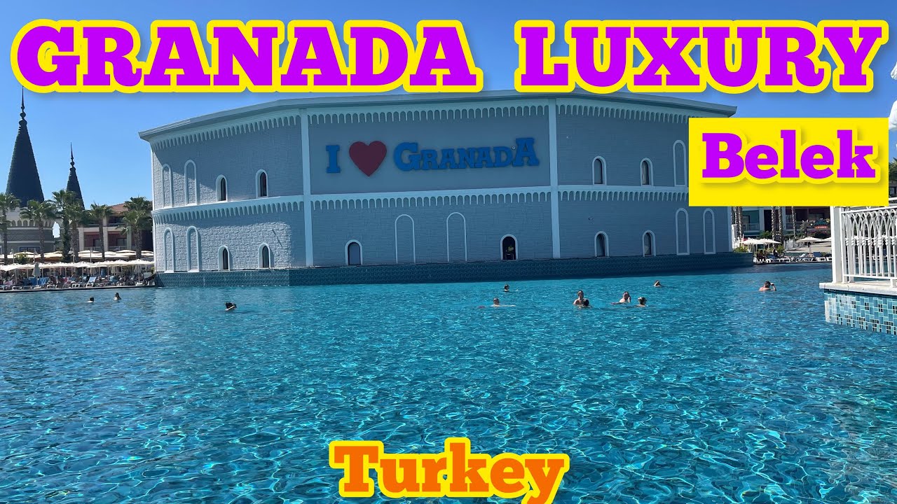 Granada Luxury Belek. 5 start Turkey Resort All Inclusive - YouTube