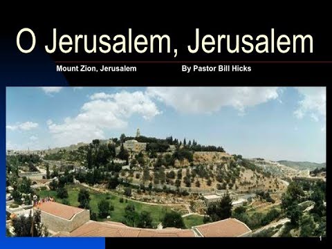 O Jerusalem Jerusalem - YouTube
