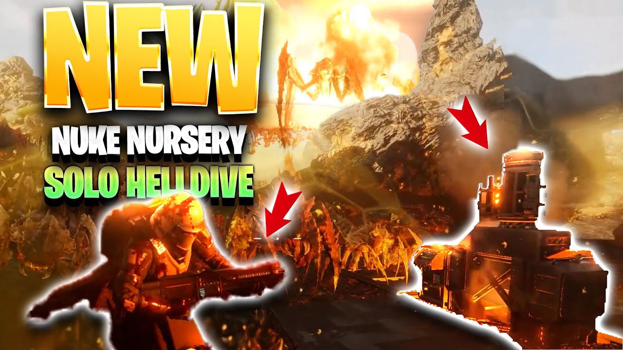 HELLDIVERS 2 - *New* Nuke Nursery Mission Is The Best Yet (Solo Helldive Difficulty) - YouTube