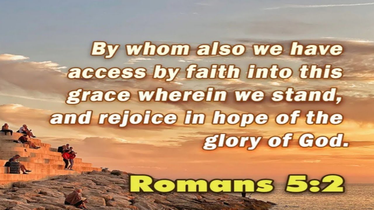 ROMANS 5:1-2 BIBLE VERSE ENGLISH/TAGALOG WITH INSPIRATION AND PRAYER ...