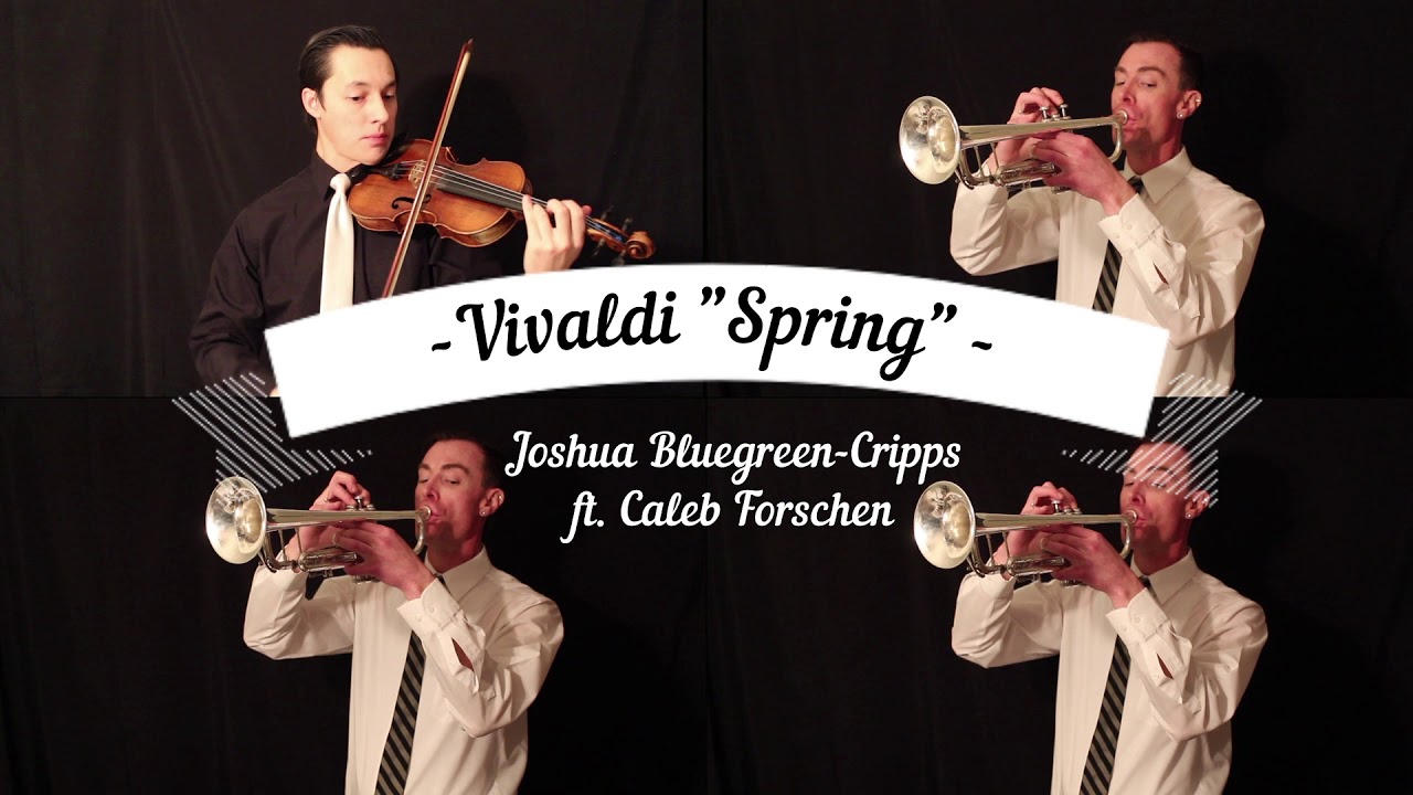 Vivaldi Spring - The 4 Seasons for Trumpet & Violin - YouTube