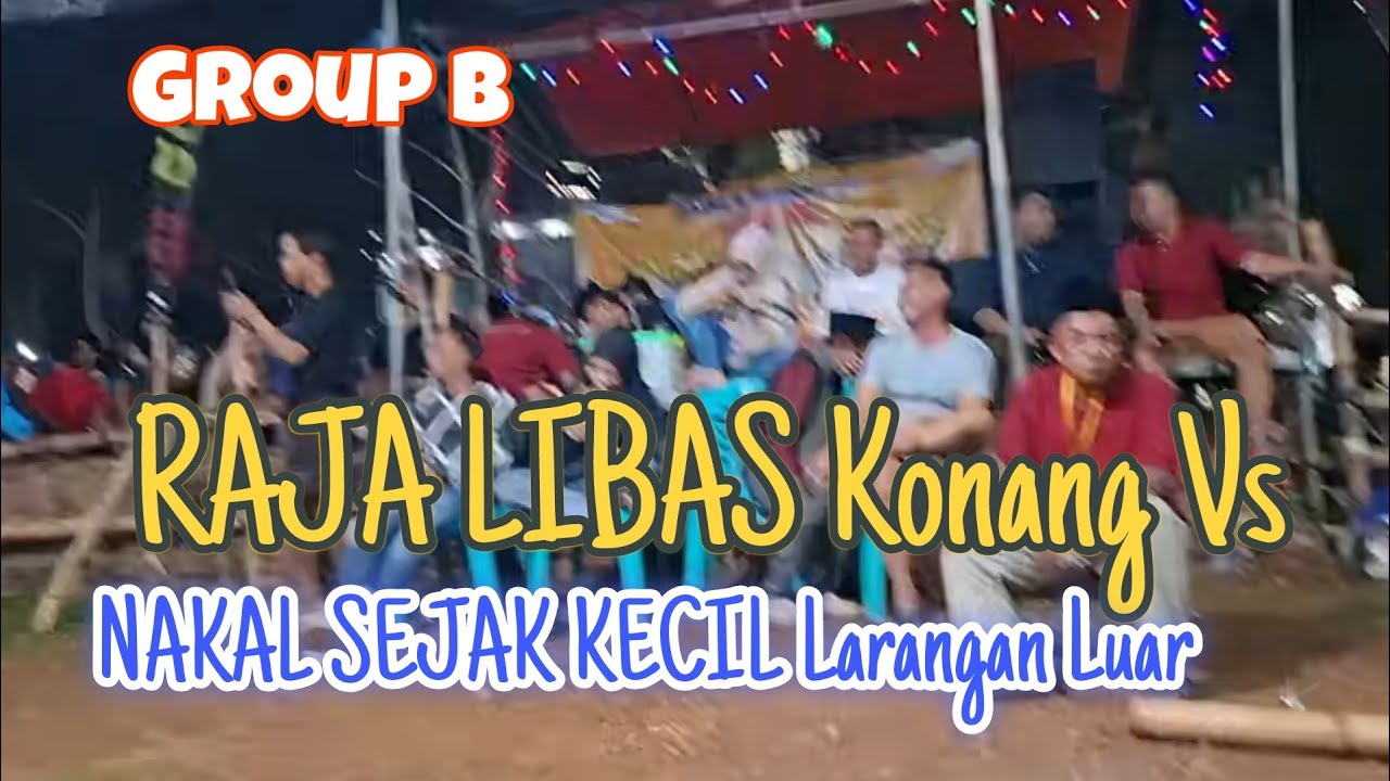 RAJA LIBAS Konang Vs NAKAL SEJAK KECIL Larangan Luar Tarik diTambang SR ...