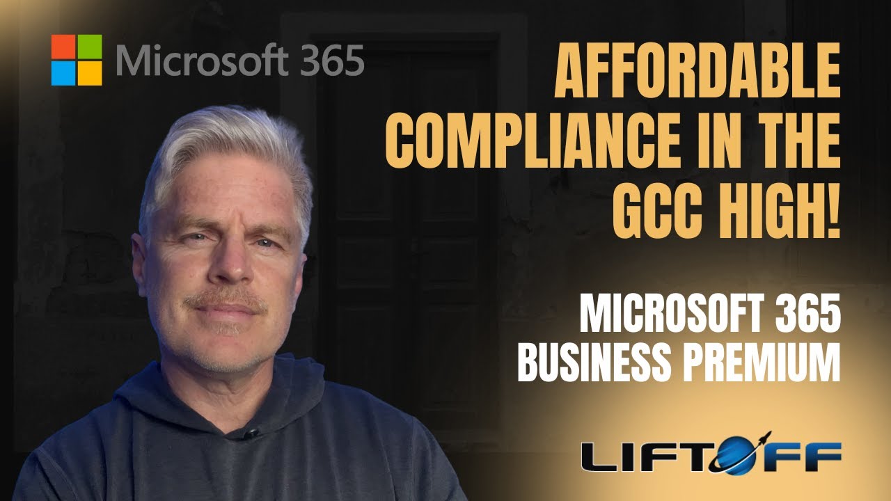 Microsoft 365 Business Premium in the GCC High: Affordable Compliance ...