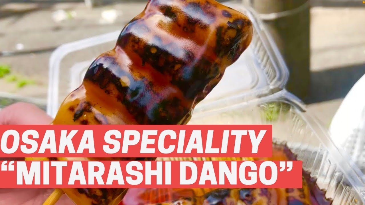 Mitarashi Dango (Osaka specialty) - YouTube