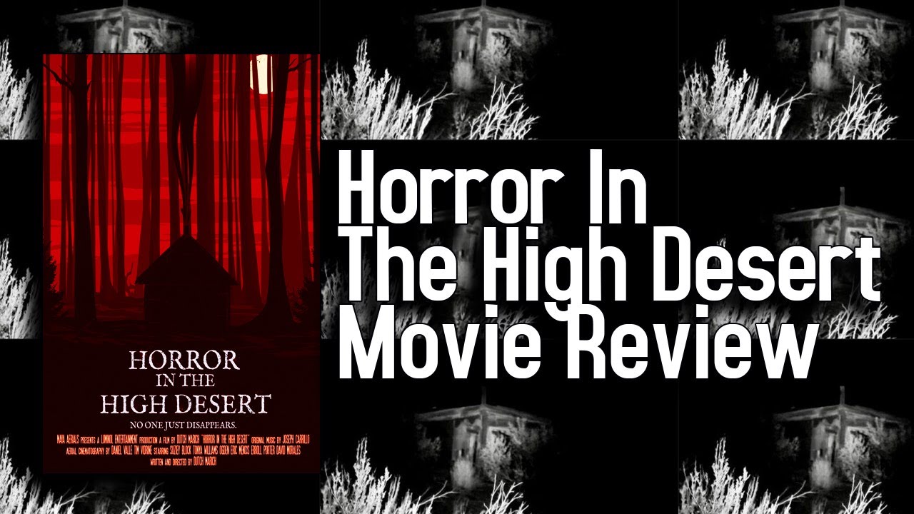 The Last 20 Minutes Of Horror In The High Desert Is Awesome - YouTube