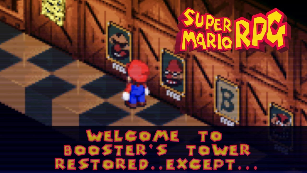 Super Mario RPG - Welcome to Booster's Tower Restored - except it ...