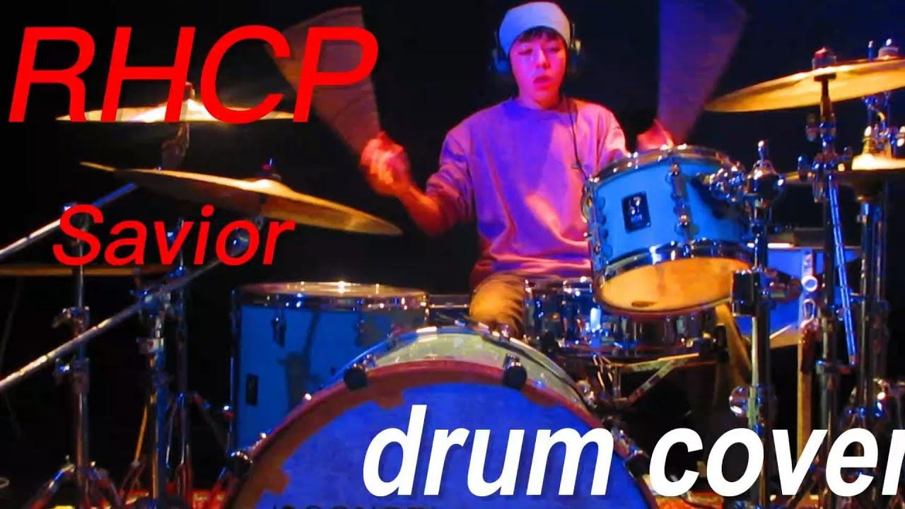 Red Hot Chili Peppers-Savior | Drum Cover - YouTube