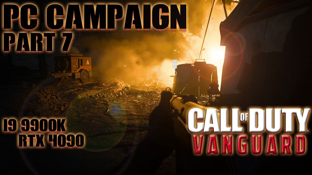 Call Of Duty Vanguard | PC Campaign | Part 7 - YouTube