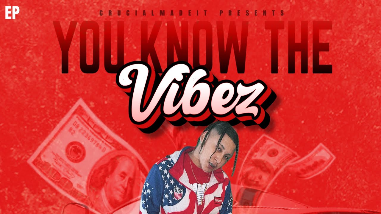 VIDEO VIXEN (YOU KNOW THE VIBEZ EP) - YouTube