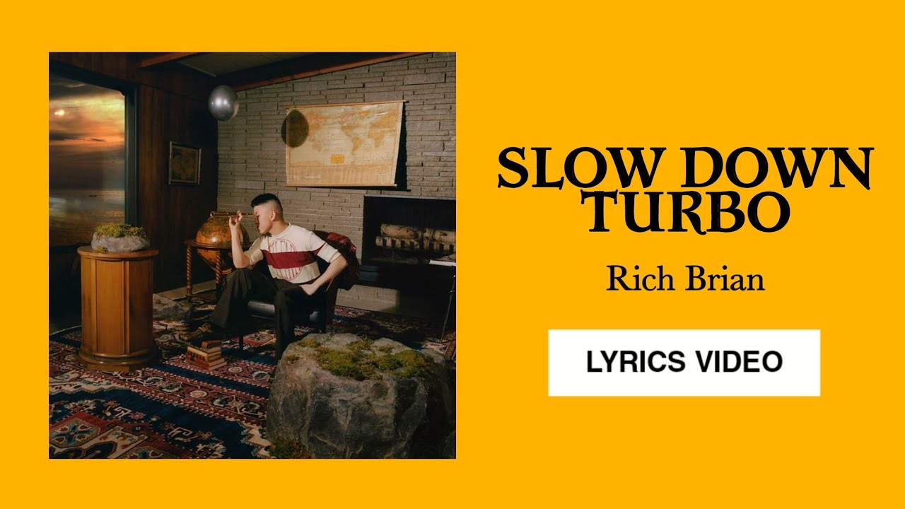 Rich Brian - Slow Down Turbo (Lyrics Video) - YouTube