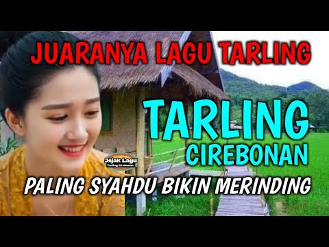 SUARA MERDU | BASS EMPUK BANGET | TARLING DANGDUT, TARLING CIREBONAN, PALING SYAHDU BIKIN MERINDING