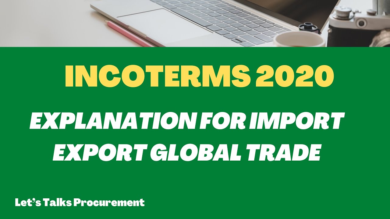 Ep.33 Incoterms 2020 || #incoterms2020 #logistics #procurement - YouTube