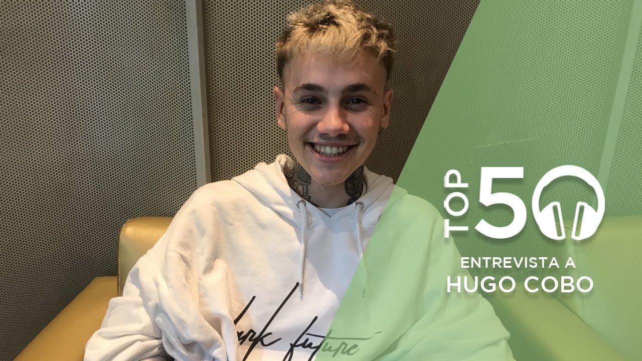 Top 50 | Entrevista Hugo Cobo - YouTube