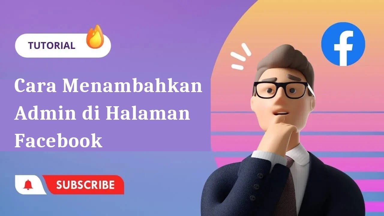 Cara Mudah Menambahkan Admin Di Halaman Facebook #facebookads #tutorial ...