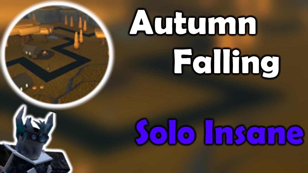 Tower Defense Simulator, Autumn Falling Solo Insane - YouTube