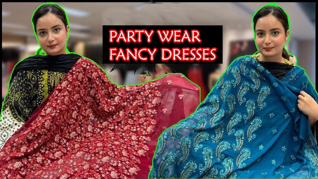 Best Fancy Dress Collection For Ladies | Party Wear Dress Top Quality ...