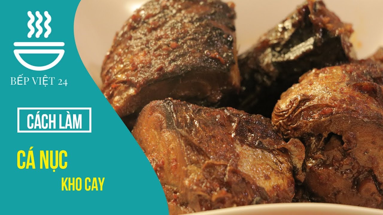 Cách làm cá nục kho cay| BẾP VIỆT 24 - YouTube