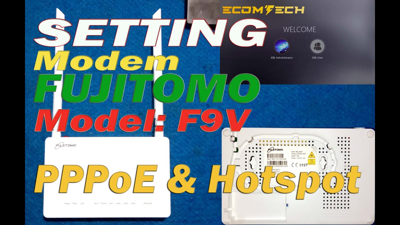 Cara Setting Modem Fujitomo, PPPoE & Hotspot - YouTube