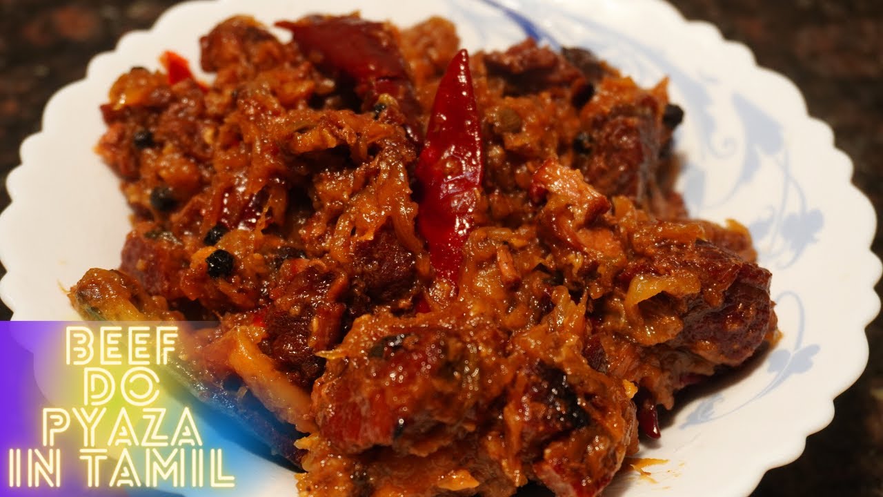 Beef Do Pyaza Recipe in Tamil | Do Pyaza Recipe | Beef Double Onion ...