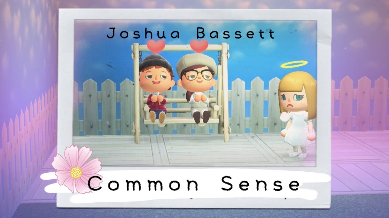 Common Sense -- By Joshua Bassett in Animal Crossing:New Horizons - YouTube
