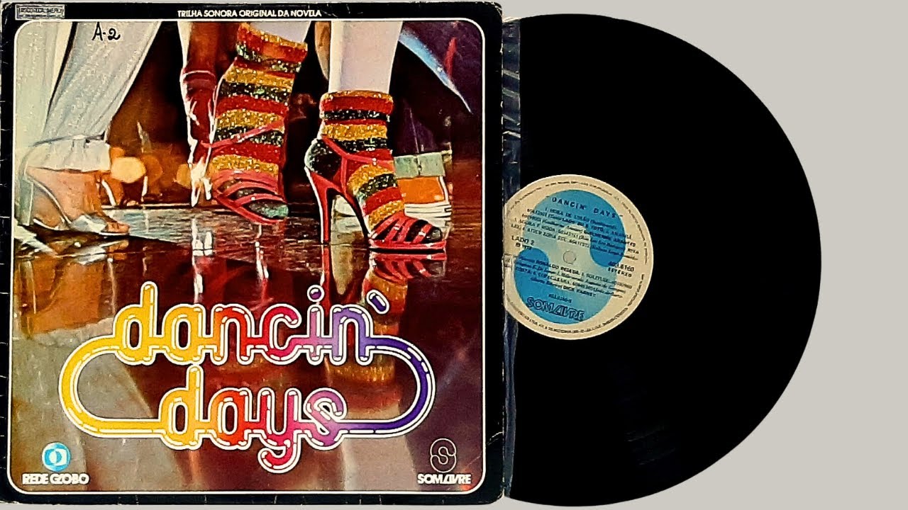 Dancin' Days - Nacional - ℗ 1978 - Baú Musical🎶 - YouTube