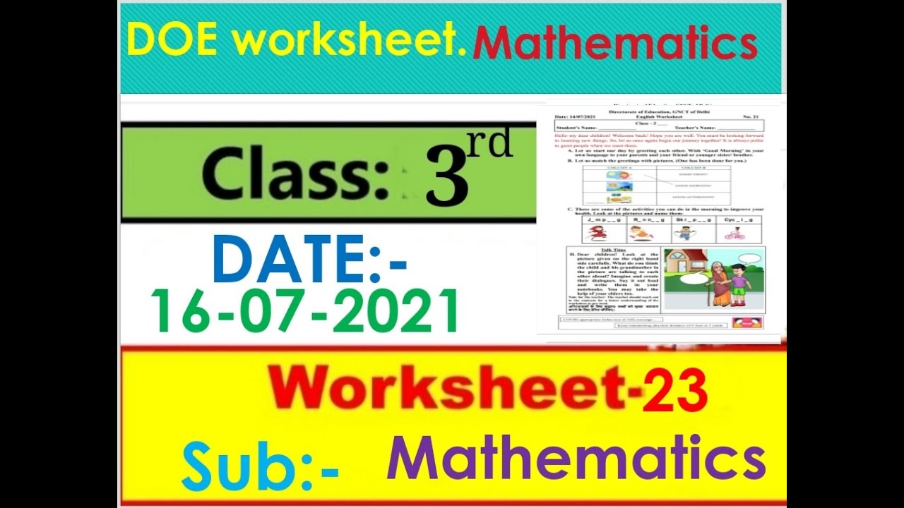 DOE Worksheet Class 3 Mathematics Worksheet 23 Date 16 07 2021 Maths DOE Worksheet Class 3 Mathematics Worksheet 23 Date 16 07 2021 Maths
