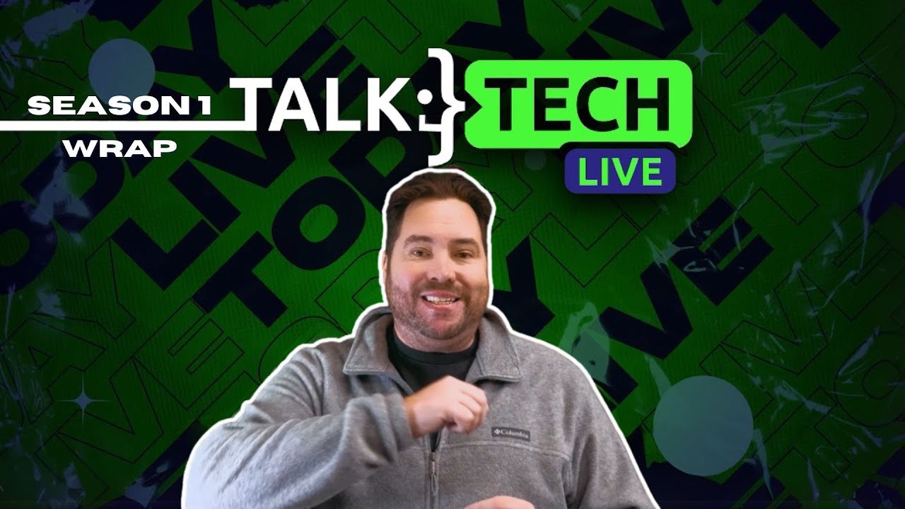 Season Wrap! | Talk Tech Live - YouTube