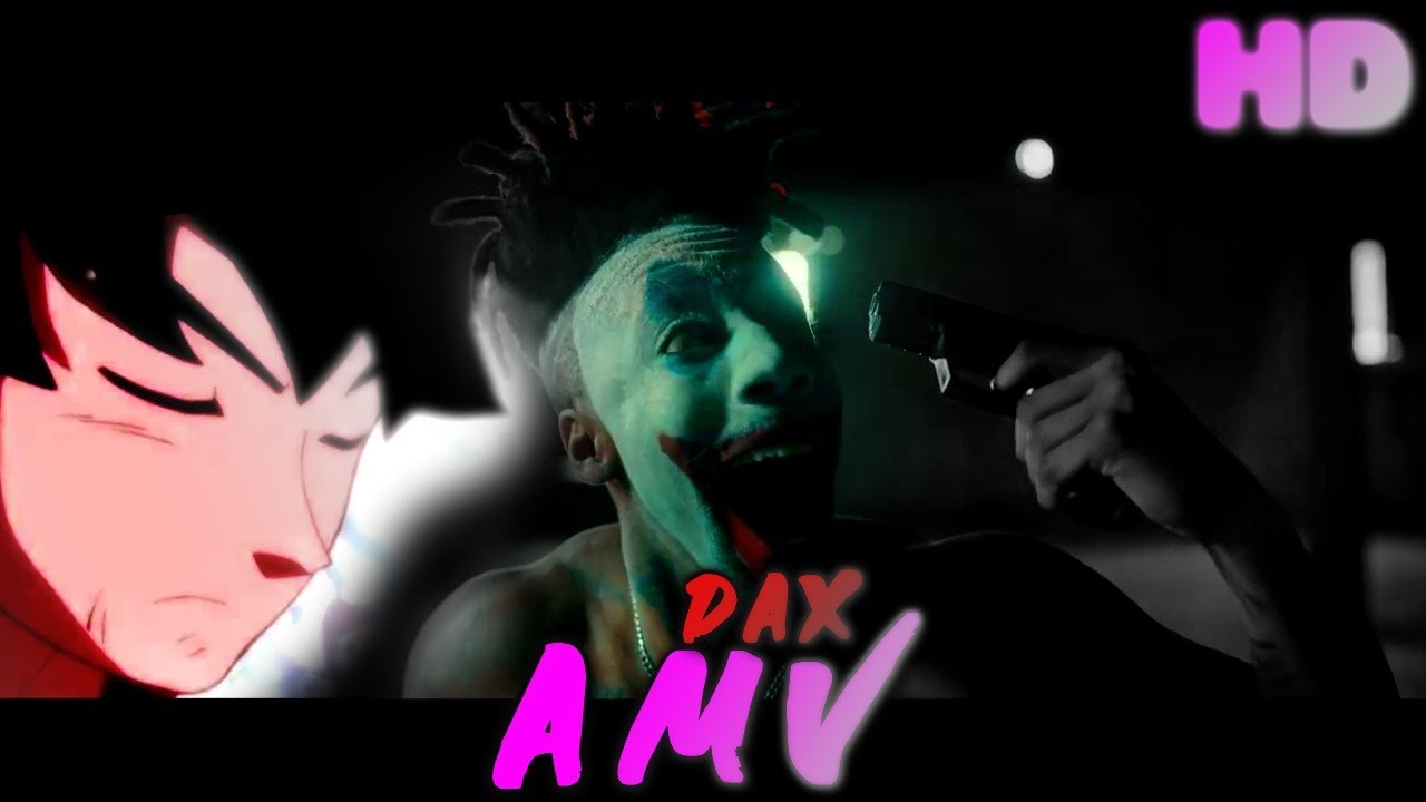 Dragon Ball「DAX AMV」- Dax - JOKER (Official Music Video) [HD] - YouTube