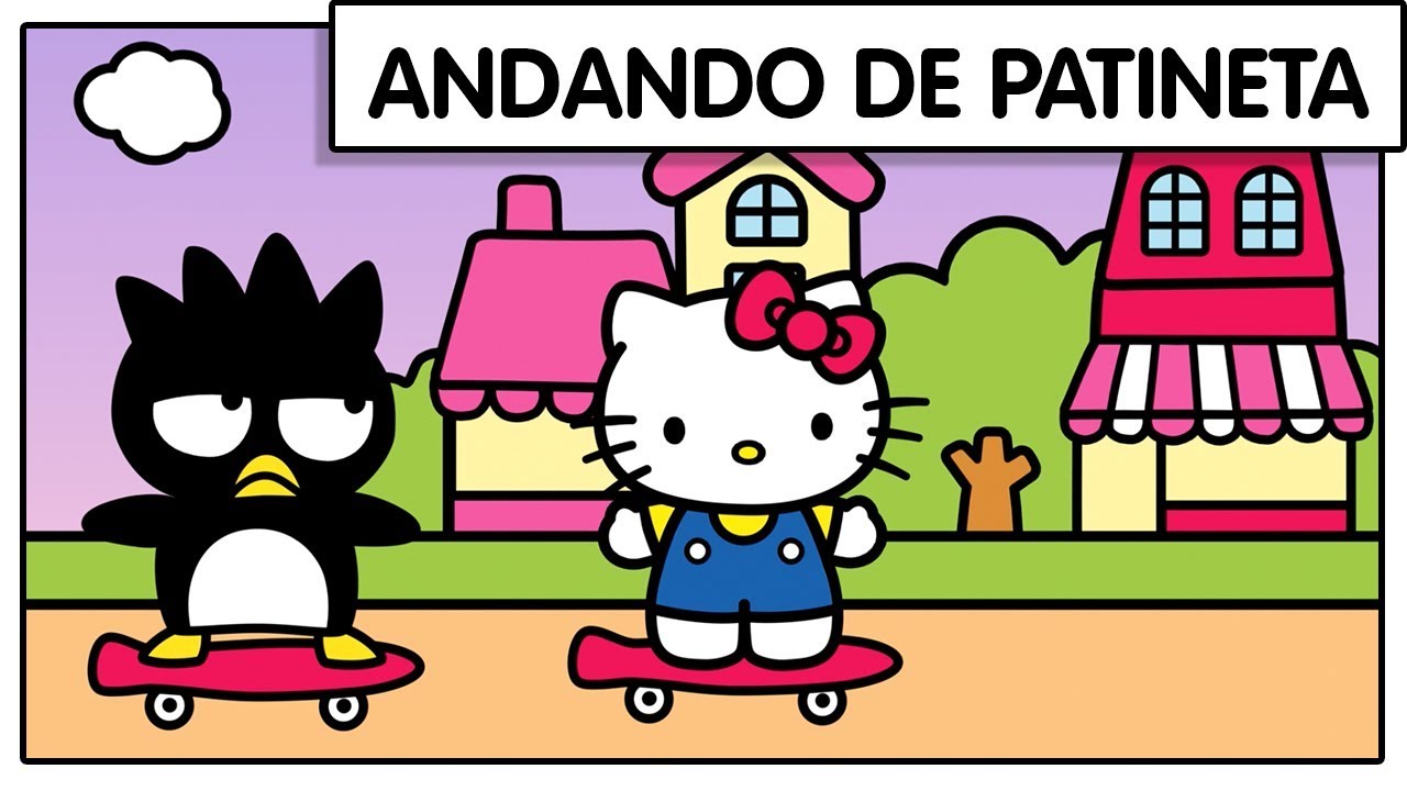Hello Kitty y Badtz-Maru - Patineta | El Mundo de Hello Kitty - 3T ...