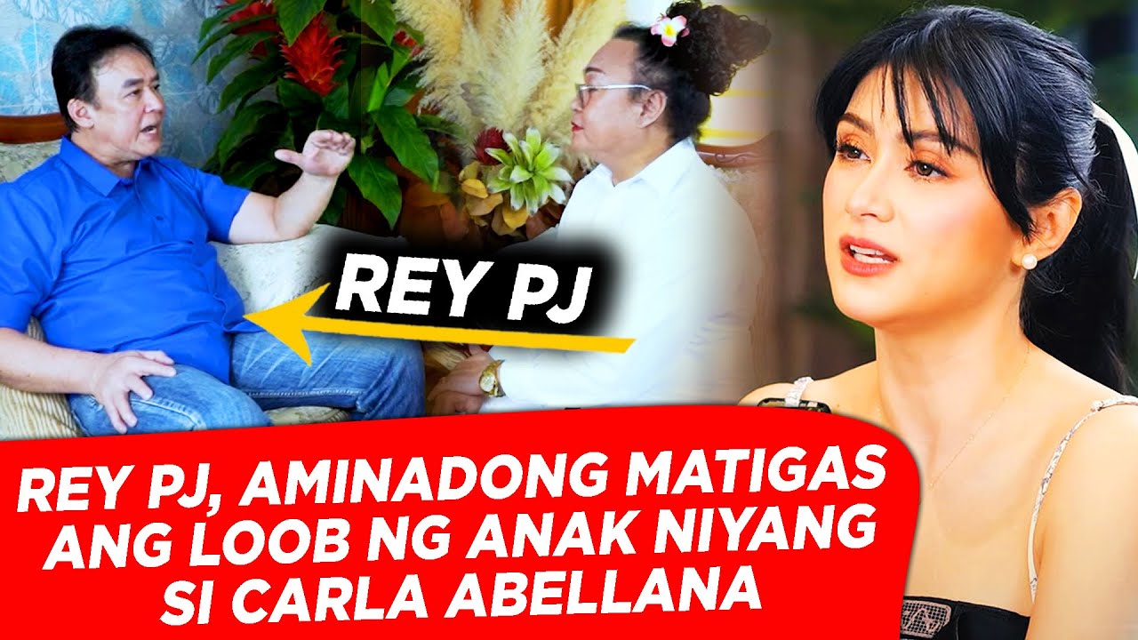 REY PJ, AMINADONG MATIGAS ANG LOOB NI CARLA ABELLANA! | Morly Alinio ...