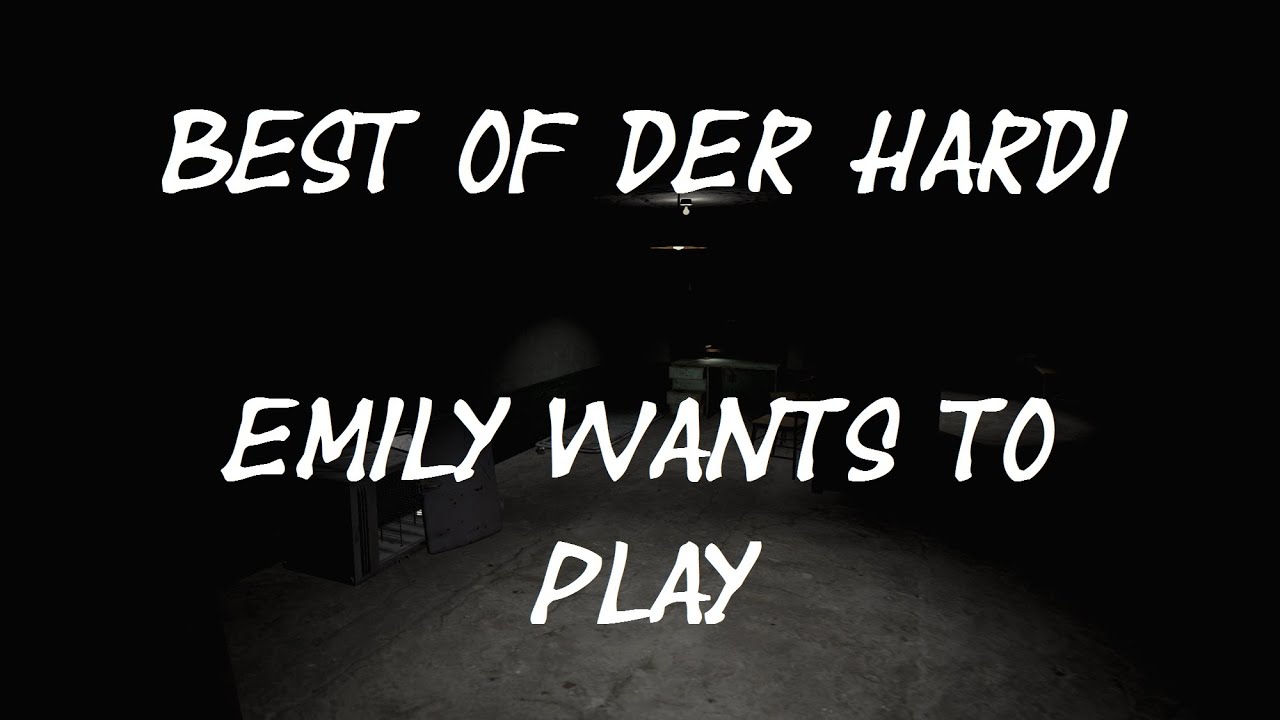 Best of Der Hardi «» Emily Wants To Play | [HD] [60 FPS] - YouTube