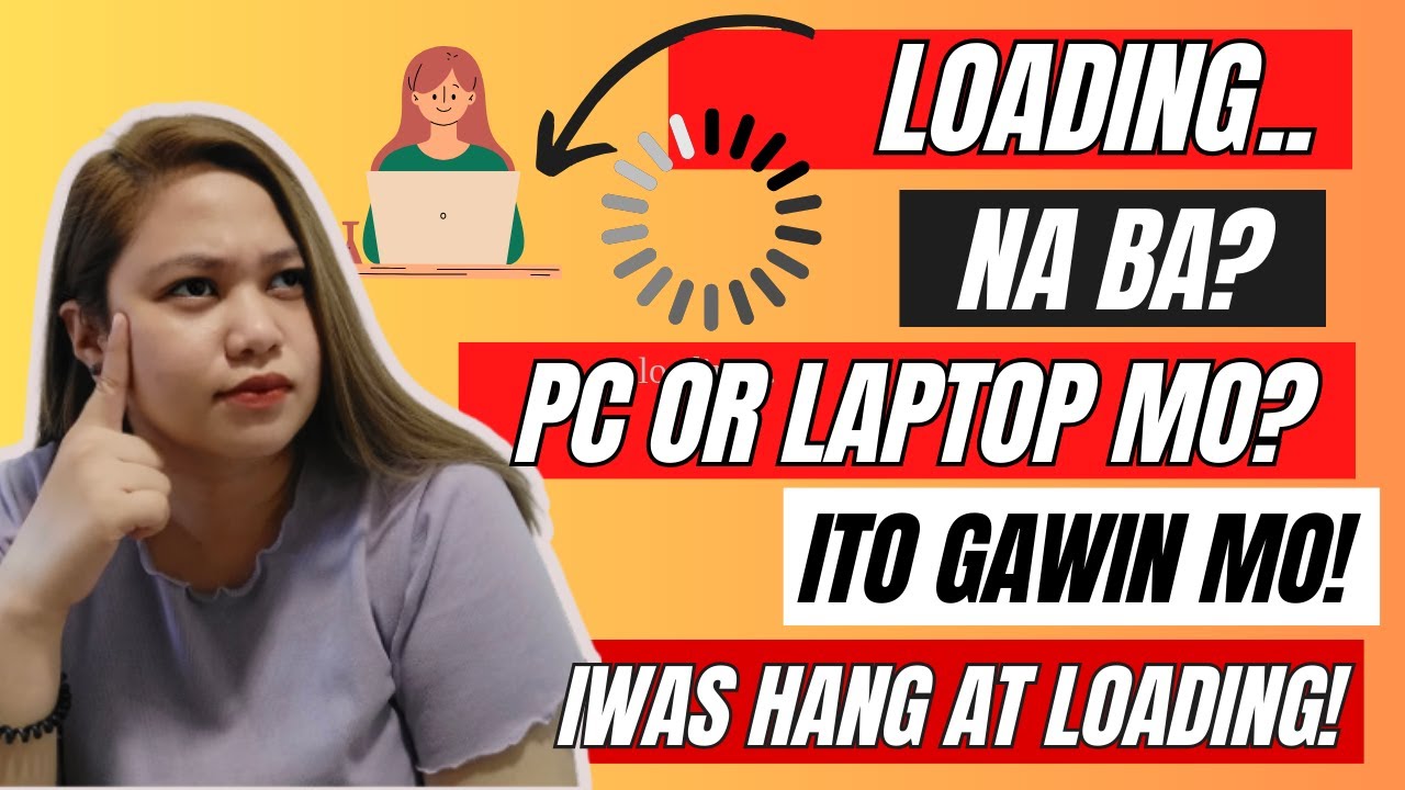 PARA IWAS HANG AT LOADING NG PC OR LAPTOP GAWIN MO NA ITO AGAD! | Sarah ...