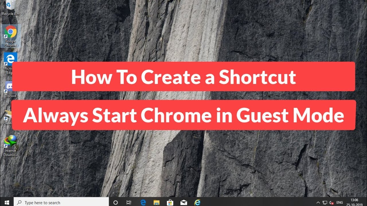 How To Create A Shortcut To Always Start Chrome In Guest Mode YouTube How To Create A Shortcut To Always Start Chrome In Guest Mode YouTube
