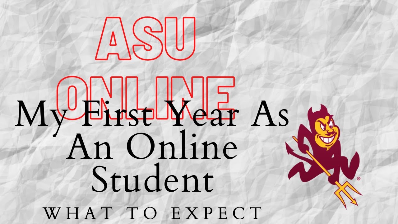 My First Year at Arizona State University Online - YouTube