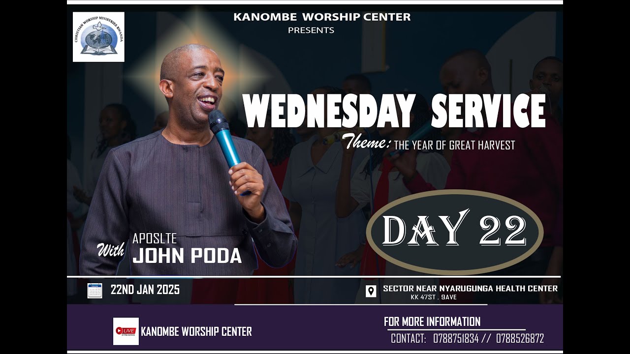 WEDNSDAY SERVICE WITH APOSTLE JOHN PODA THE YEAR OF GREAT HARVEST DAY ...