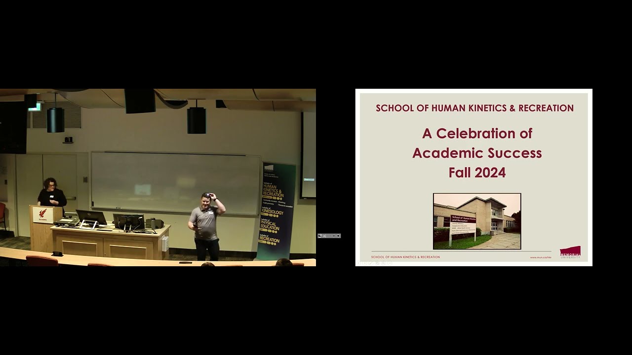 Human Kinetics and Recreation Academic Awards Ceremony - Fall 2024 ...