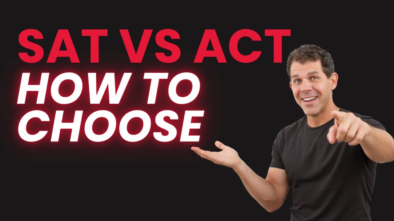 Pick the Right Test: SAT vs ACT - YouTube