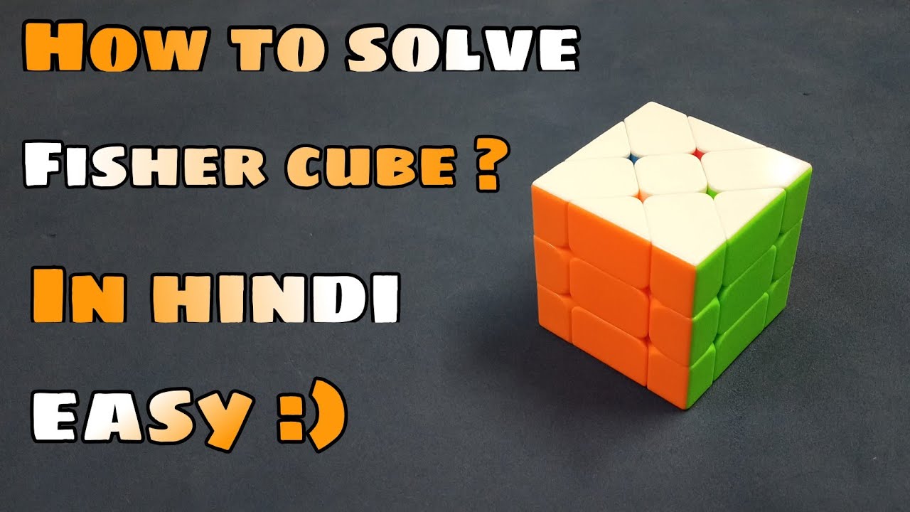 How to solve Fisher Cube in hindi | BLegend - YouTube