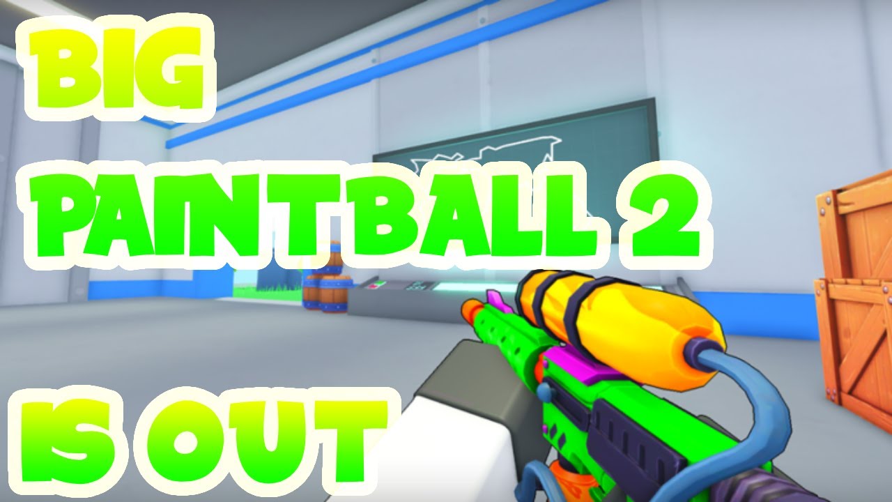 BIG PAINTBALL 2 IS OUT!!! - YouTube