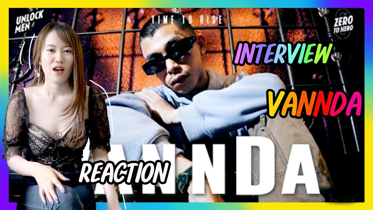 ZERO TO HERO : Interview with "VannDa" The Best Cambodian Rapper ...