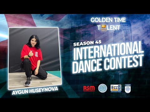 GOLDEN TIME TALENT | 45 Season | Aygun Huseynova | Variety choreography