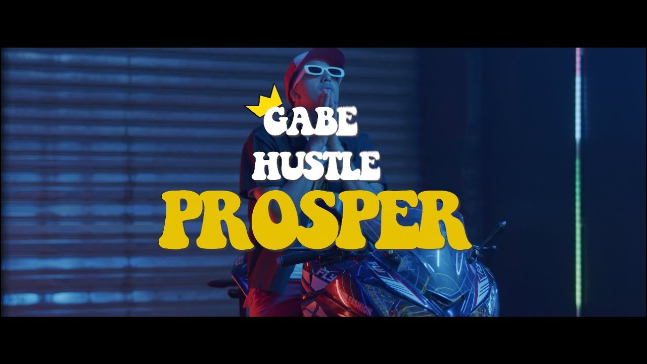 Gabe Hustle - Prosper (Official Music Video) - YouTube
