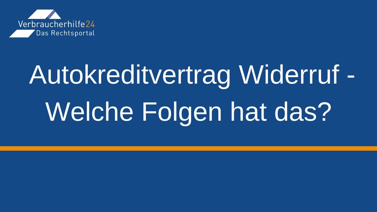 Autokredit Widerrufen Erfahrungen