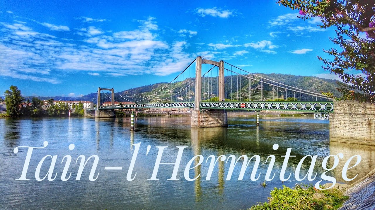 Tain-l'Hermitage 🇫🇷 | France | Beautiful Riverside Town | 4K # ...