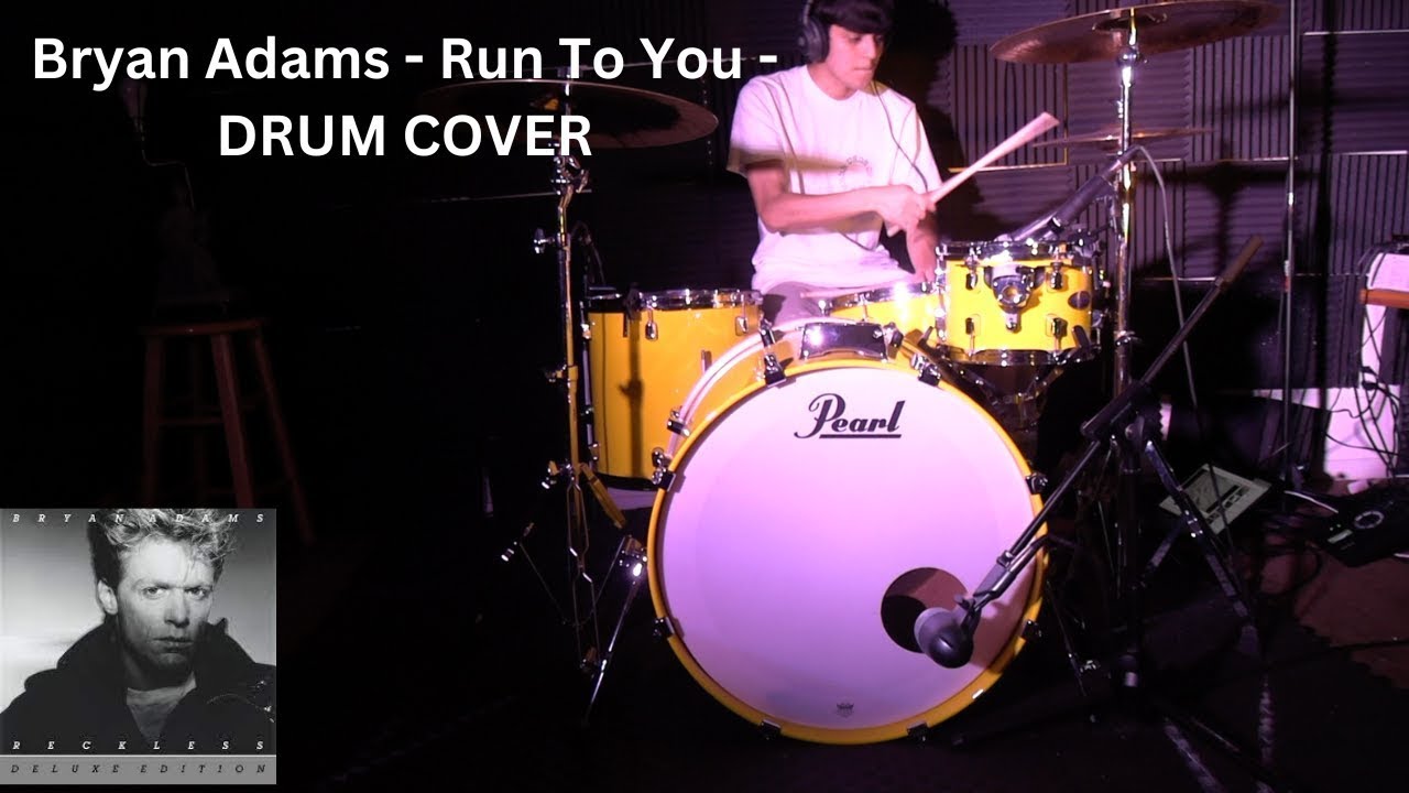 Bryan Adams - Run To You - DRUM COVER - YouTube