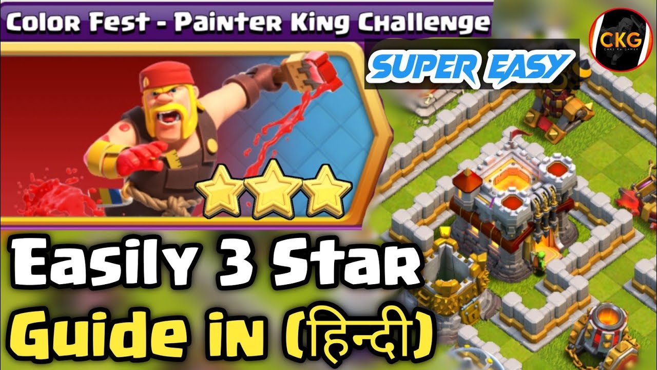 EASY WAY TO 3 STAR Color Fest - Painter King Challenge in Hindi | coc ...