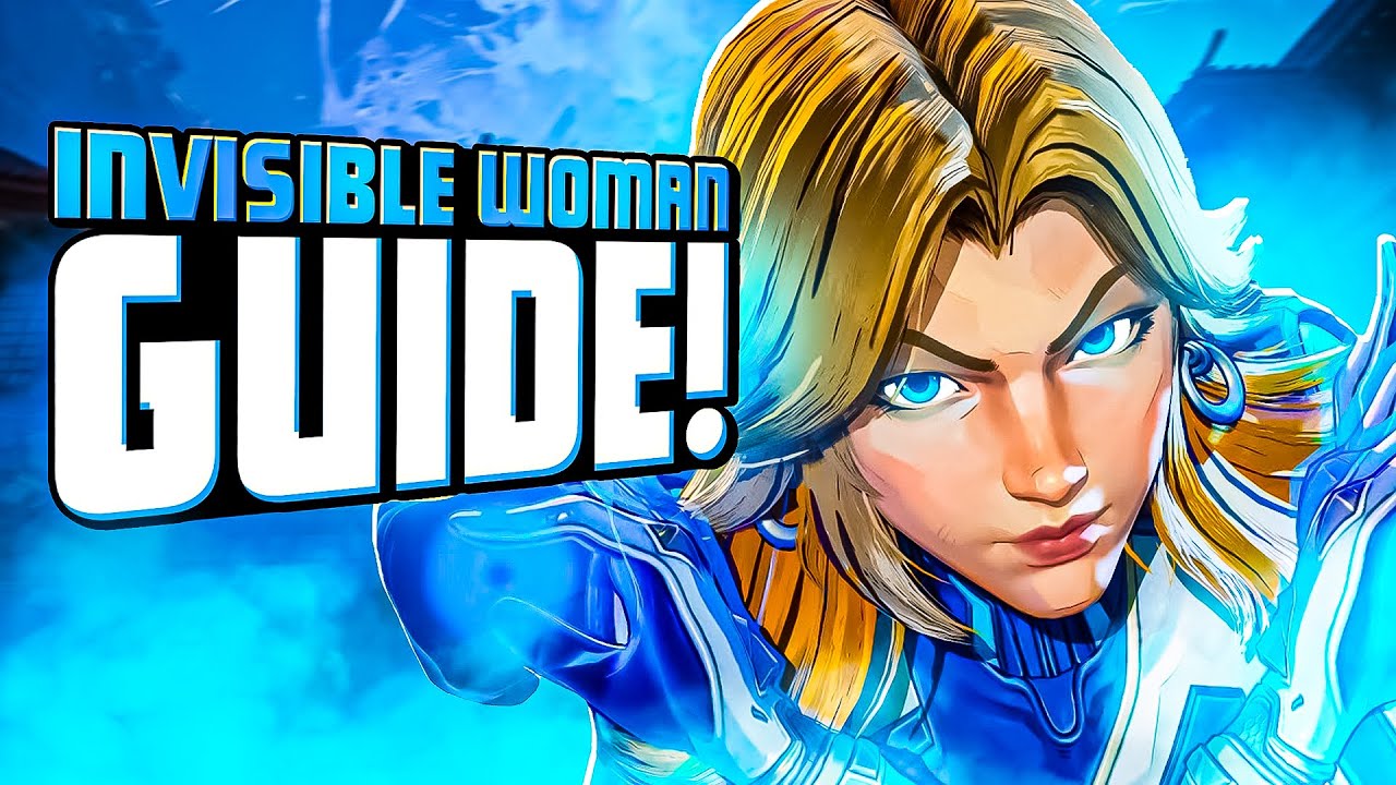 Invisible Women Abilities | Full Breakdown Guide & Tips - YouTube
