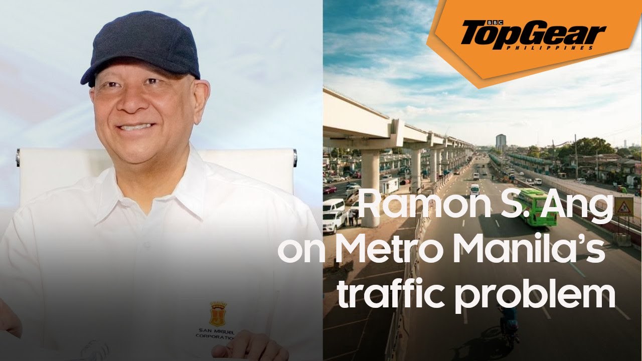 SMC boss Ramon S. Ang on Metro Manila’s traffic problem - YouTube
